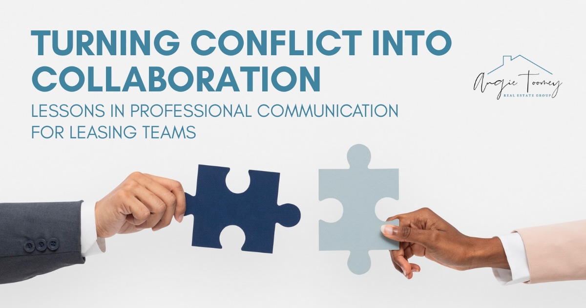 Communication & Conflict Resolution for Leasing Teams
